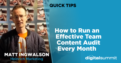How to Run an Effective Team Content Audit Every Month | Digital Summit