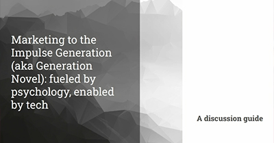 Marketing to the Impulse Generation | Digital Summit