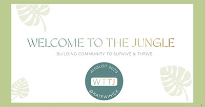 Welcome to the Jungle: Building Community... | Digital Summit