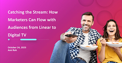 Catching the Stream: How Marketers Can Flow with Audiences from Linear ...